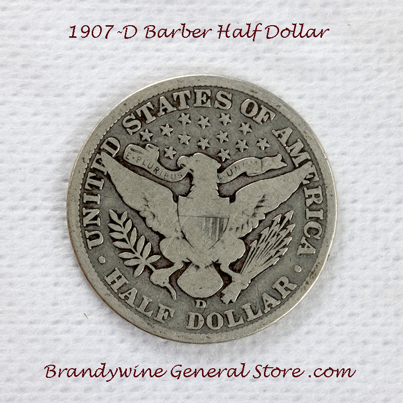 1907-D Barber Half Dollar | Brandywine General Store
