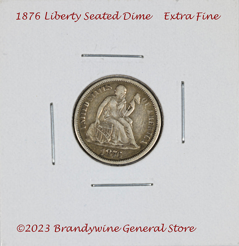 1876 Liberty Seated Dime in extra fine condition | Brandywine General Store